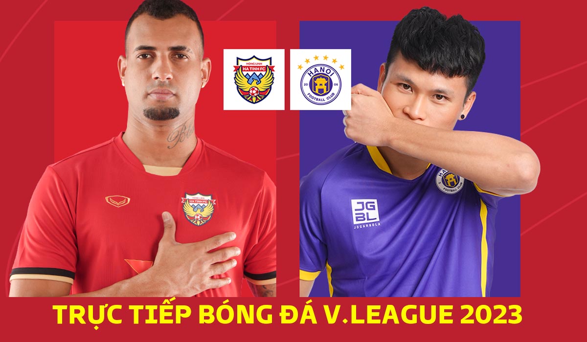 Trực tiếp bóng đá Hà Tĩnh vs Hà Nội - Vòng 3 V.League 2023: Cuộc đua QBV Việt Nam đi đến hồi kết?