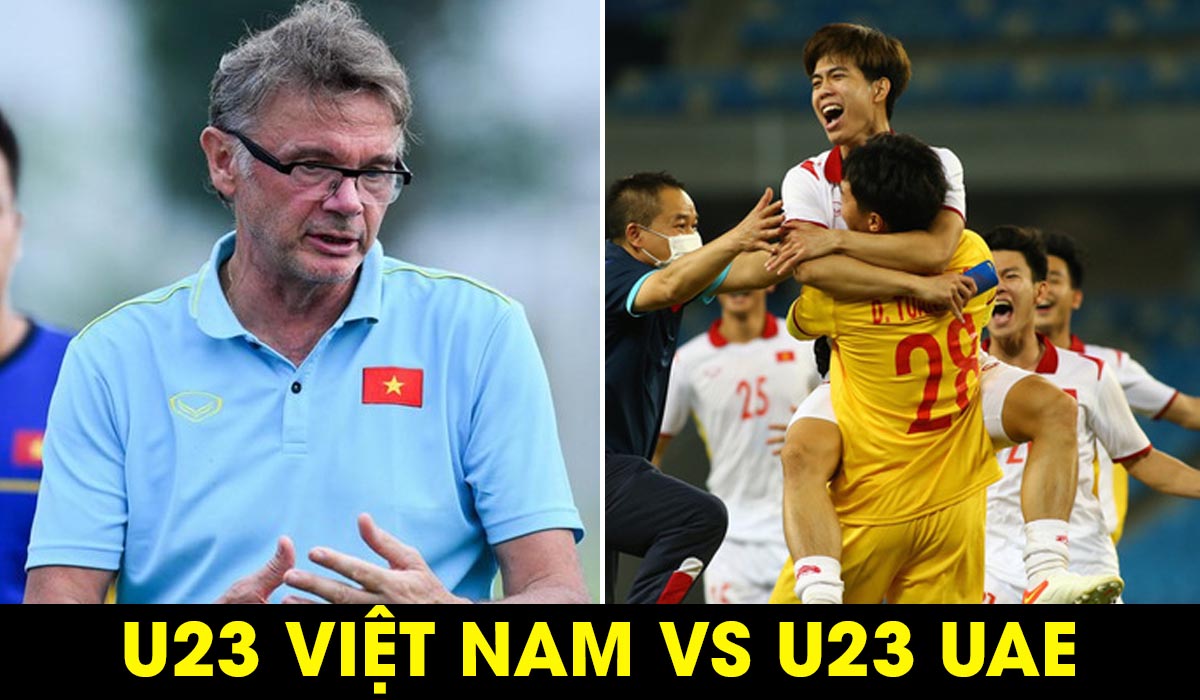 Dự đoán tỷ số U23 Việt Nam vs U23 UAE - Doha Cup 2023: HLV Troussier giúp U23 Việt Nam tạo địa chấn?