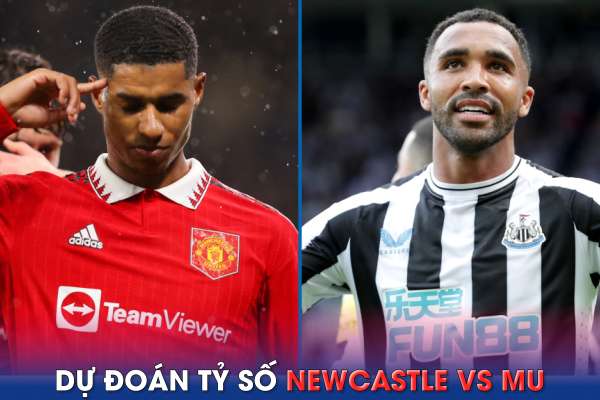 Dự đoán tỷ số Newcastle vs MU, 23h30 ngày 2/4 - Vòng 29 Ngoại hạng Anh ...