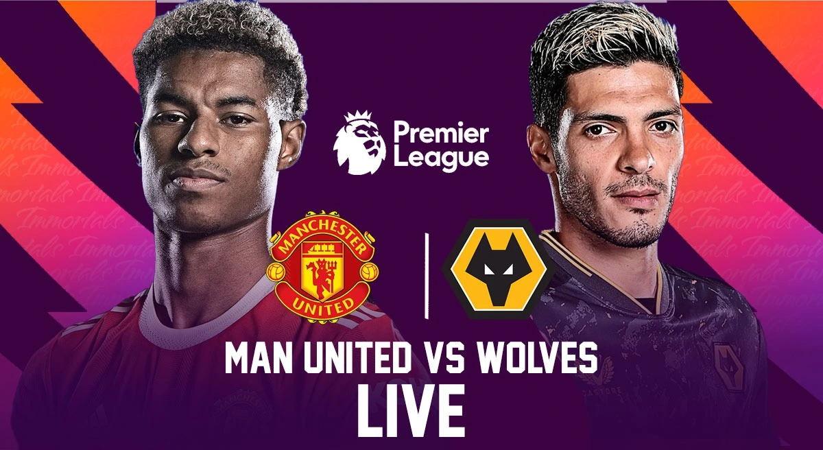 Xem trực tiếp bóng đá MU vs Wolves ở đâu, kênh nào? Link xem trực tiếp ...
