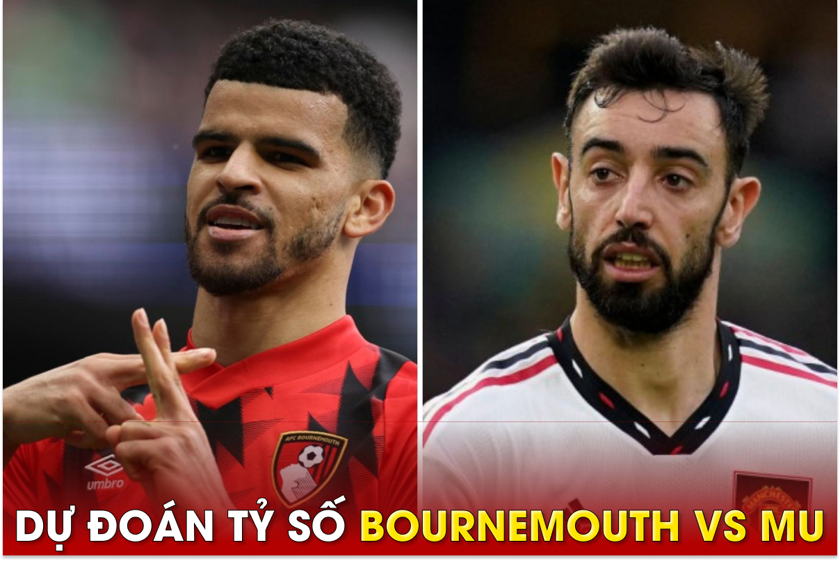 Dự đoán tỷ số Bournemouth vs MU, 21h00 ngày 20/5 - Vòng 37 Ngoại hạng ...