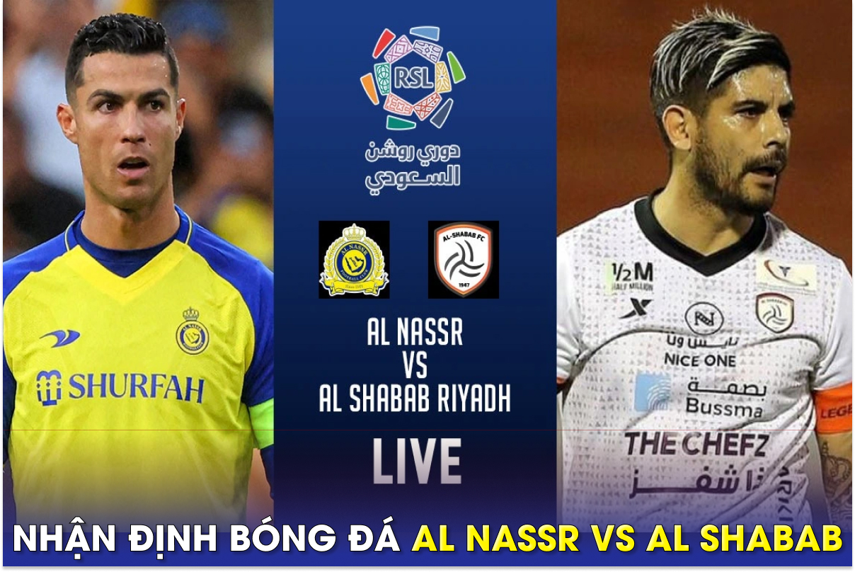 Nhận định bóng đá Al Nassr vs Al Shabab, 1h30 ngày 24/5: Ronaldo lập kỷ lục trước ngày đến Bayern?