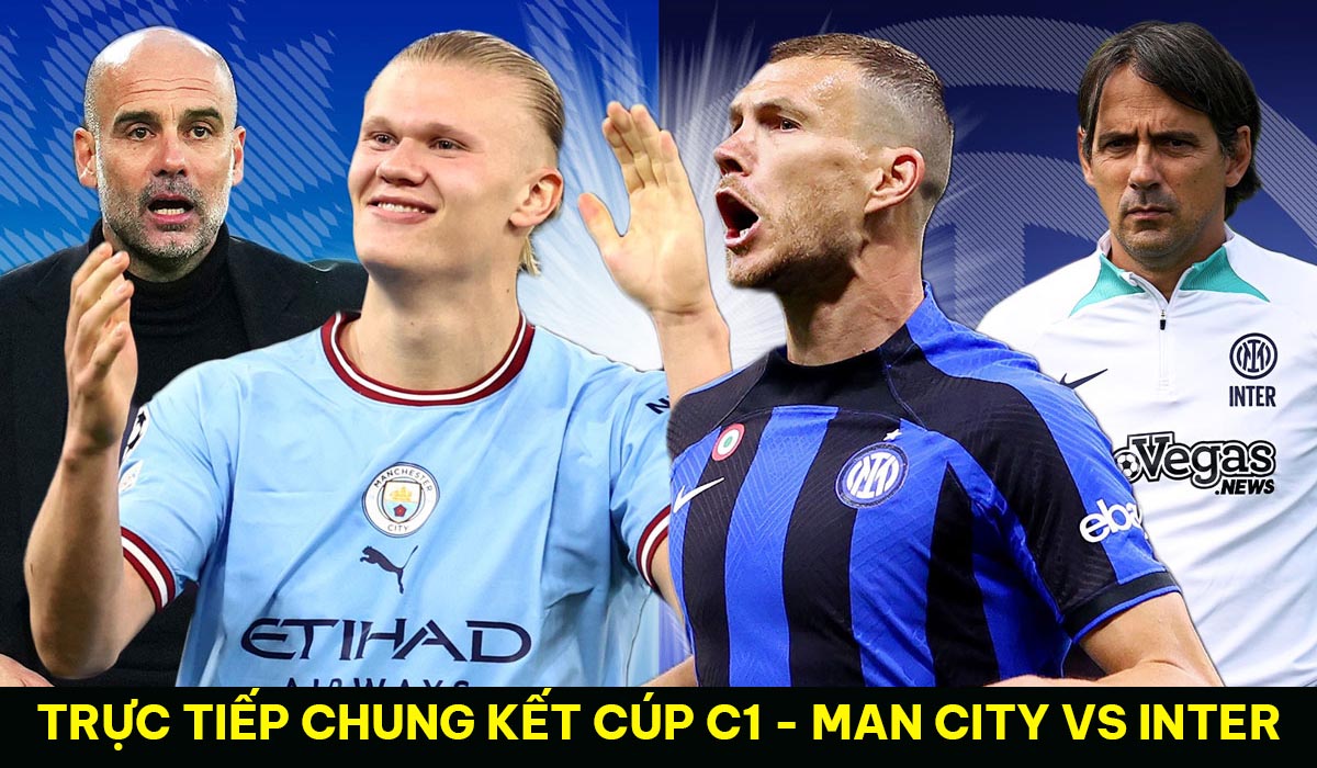 Kết quả bóng đá Man City vs Inter Milan - Chung kết Champions League ...