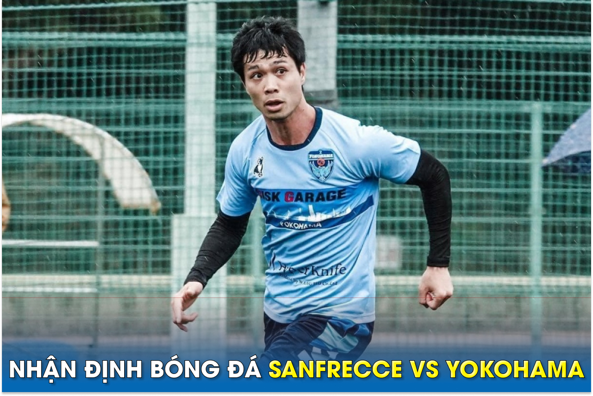 Nhận định bóng đá Sanfrecce Hiroshima vs Yokohama FC, 16h ngày 16/7: Công Phượng lập kỷ lục buồn?