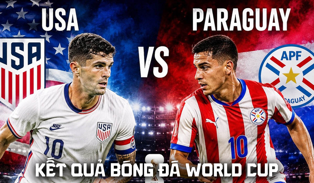 Kết quả, tỷ số Mỹ vs Paraguay 13/6 - VCK World Cup 2026: Cựu sao ...
