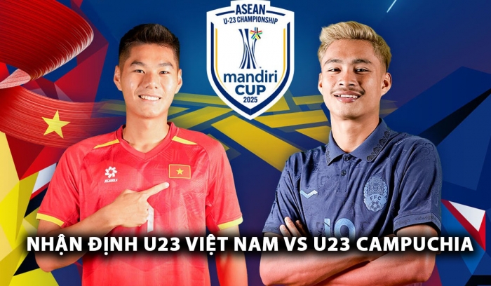 Nhận định bóng đá U23 Việt Nam vs U23 Campuchia: Sao Việt kiều lập siêu phẩm khó tin?